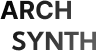 Arch Synth