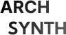 Arch Synth